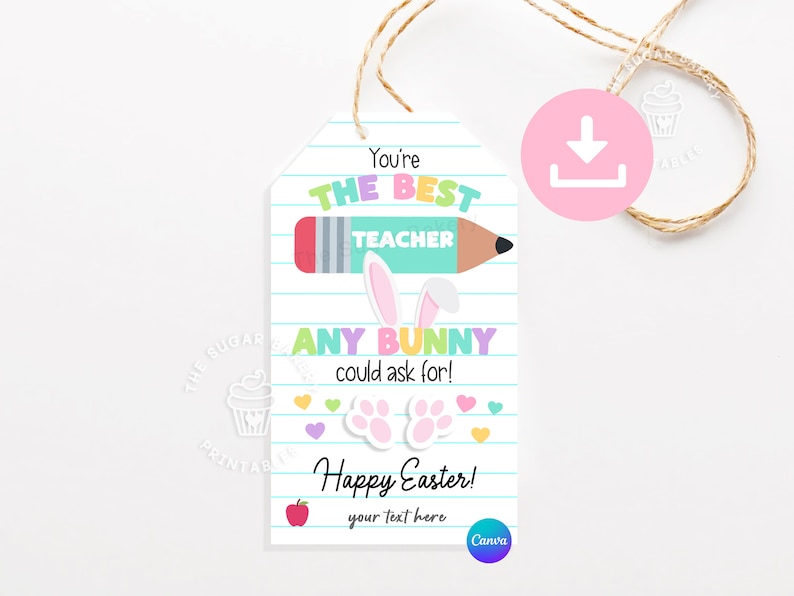 Printable Easter Teacher Gift Tag, Teacher Appreciation TAG, Easter ...