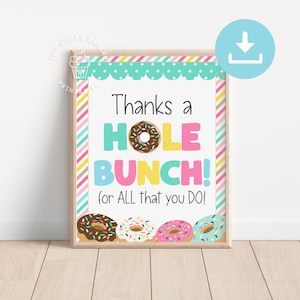 Thanks a HOLE Bunch Donut Sign, Teacher Donut Sign, Staff Appreciation ...
