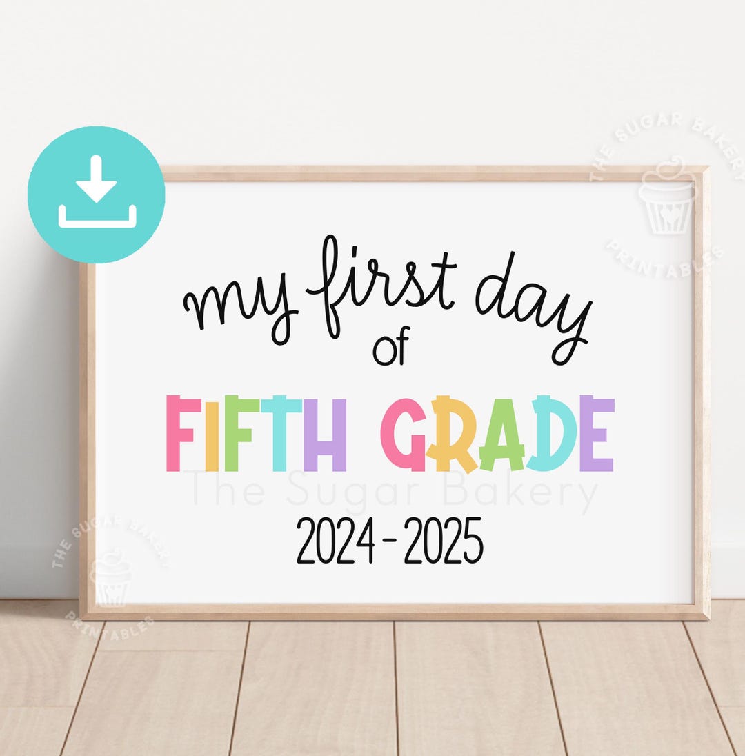 Back to School Sign, First Day of 5th GRADE Sign, 5th Grade Printable ...
