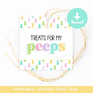 Treats for My PEEPS Tag, Peeps Easter Tags Printable, Easter Peeps Gift ...