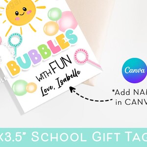 End of the School Year Bubble GIFT TAG, Editable Summer Tags, I Hope ...