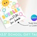 End of the School Year Bubble GIFT TAG, Editable Summer Tags, I Hope ...