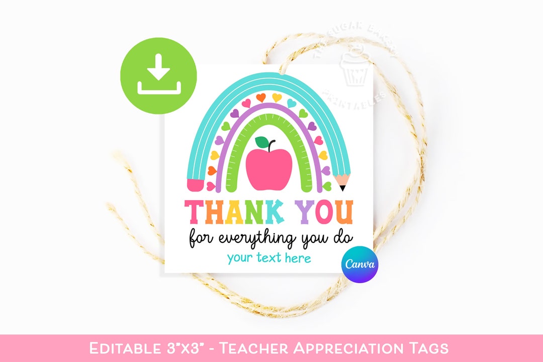 Teacher Appreciation TAGS, TEACHER Thank You Gift Tag, Rainbow Teacher ...