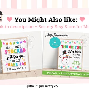 Staff Appreciation Printable Sign, We Are Bursting With Appreciation ...