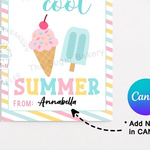 Have a COOL Summer Tag, EDITABLE Ice Cream Popsicle Tag, Have a Sweet ...