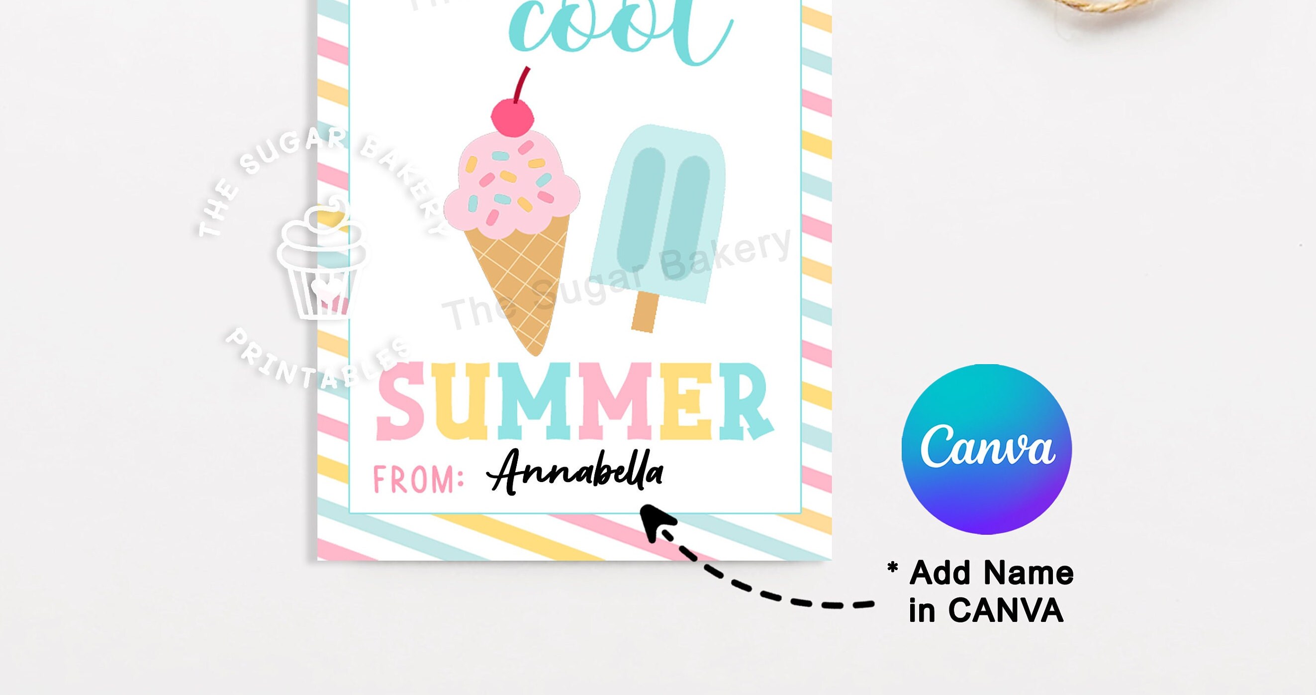 Have a COOL Summer Tag, EDITABLE Ice Cream Popsicle Tag, Have a Sweet ...