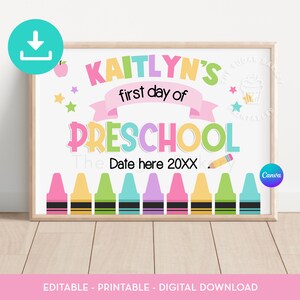 First Day of PRESCHOOL EDITABLE SIGN, 1st Day of Preschool, Editable ...