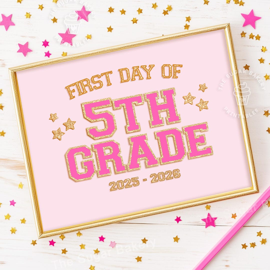 First Day of School Sign Printable 5th GRADE Sign Digital Download ...