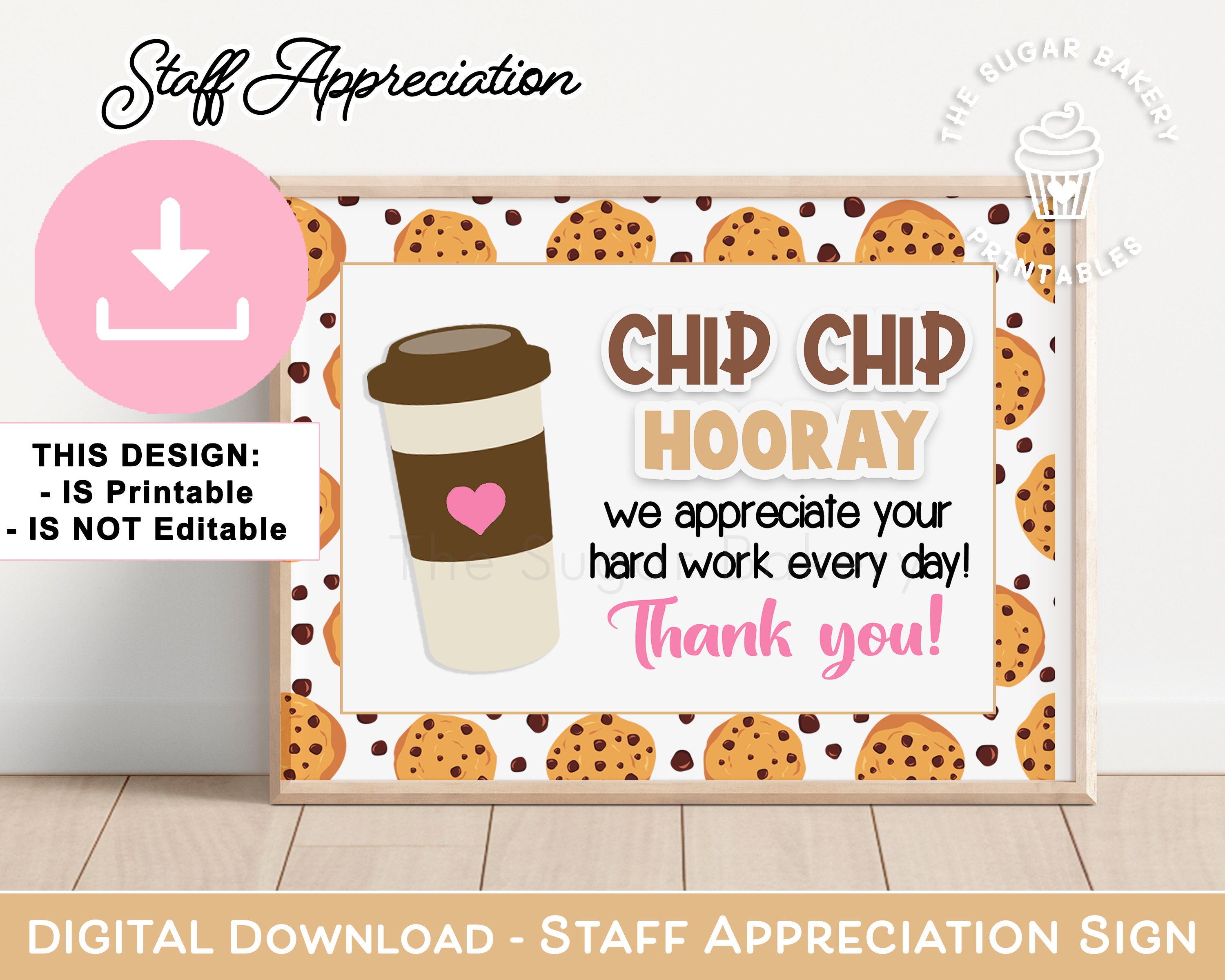 Printable Staff Appreciation Sign Teacher Appreciation Chip - Etsy ...