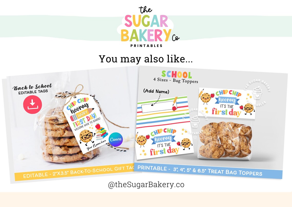 Back to School TREAT Bag TOPPER, PRINTABLE First Day of School Cookie ...