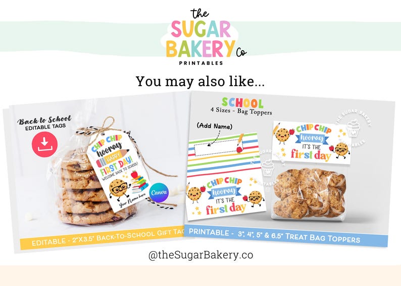 Back to School TREAT Bag TOPPER, PRINTABLE First Day of School Cookie ...