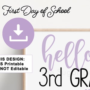 First Day of 3rd Grade Sign Printable School Hello 3rd GRADE SIGN Girl ...