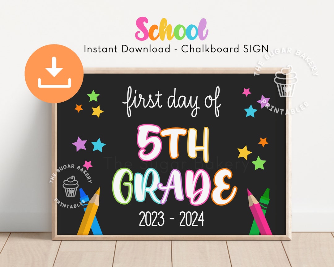 First Day of 5th Grade Sign, Fifth Grade Sign Digital Printable, 1st ...