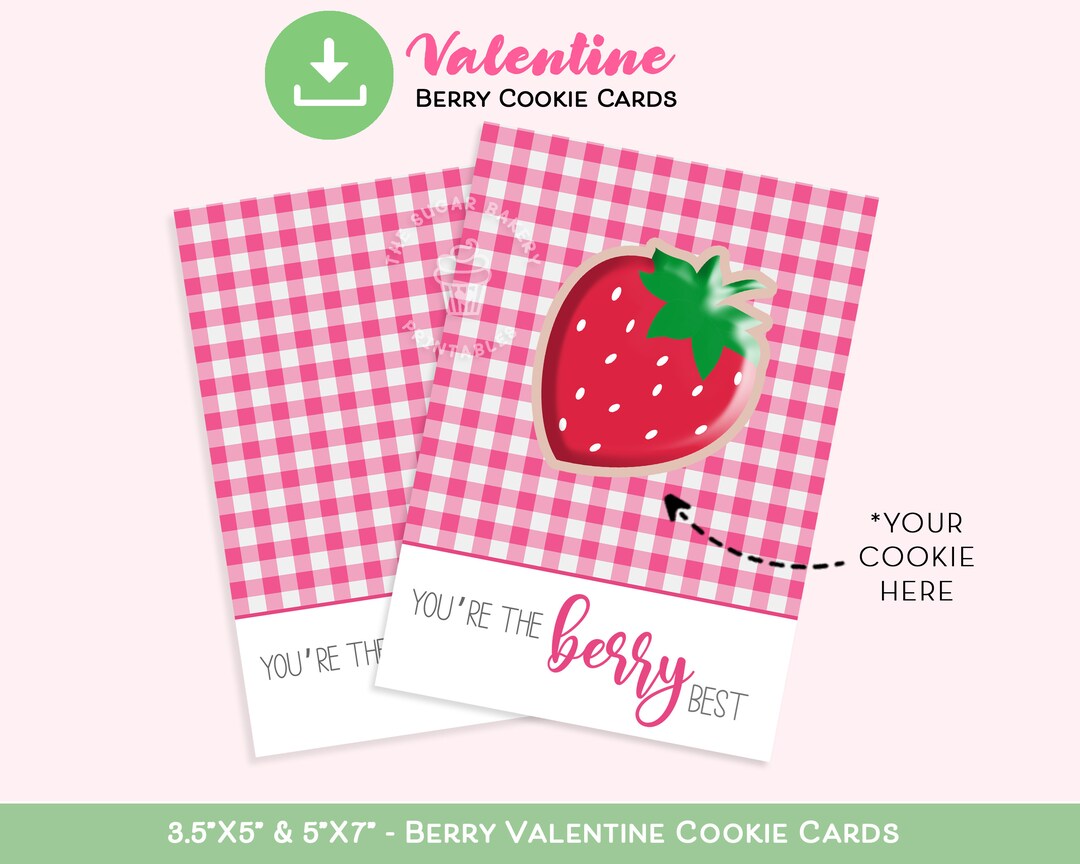 You're the Berry BEST Valentine COOKIE CARD, Happy Valentines Day ...