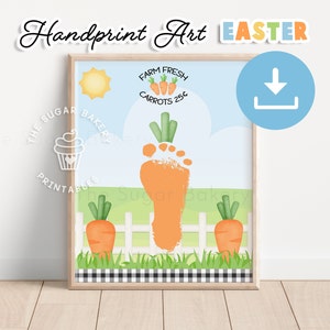 Easter Handprint Craft, Easter FOOTPRINT ART, Easter Carrot Patch ...