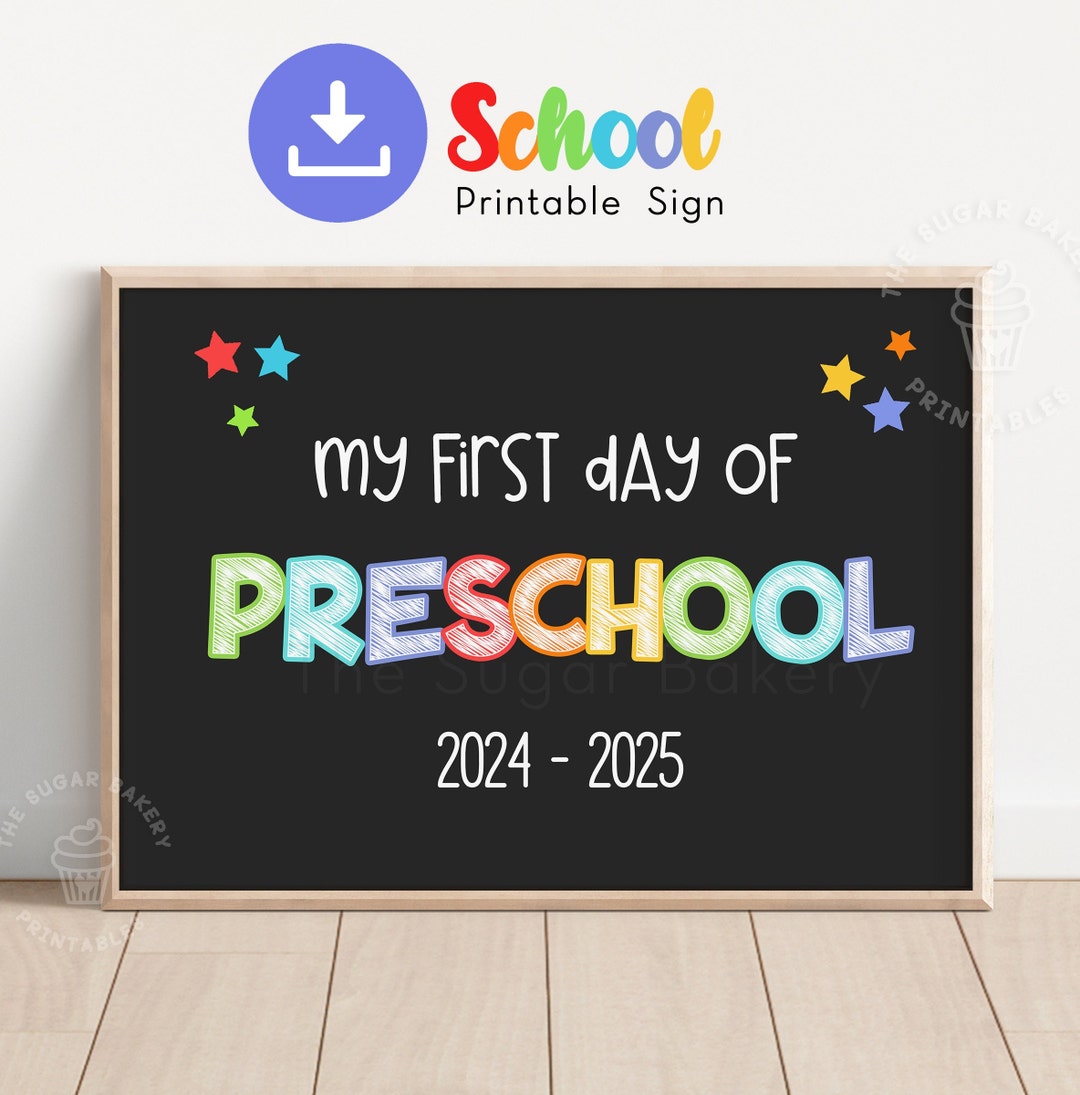 First Day of PRESCHOOL SIGN, Printable Preschool Sign, 1st Day of ...