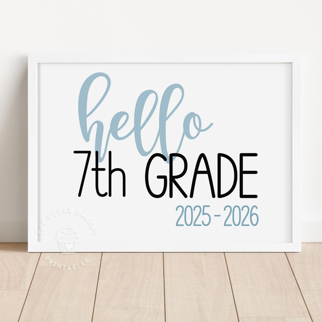 First Day of 7th GRADE Printable Sign, Back to School Sign, First Day ...