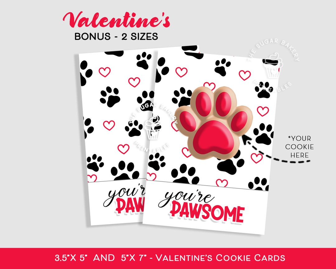 You're PAWSOME Paws Valentine Cookie Card, Printable Mini 3.5x5 & 5x7 ...