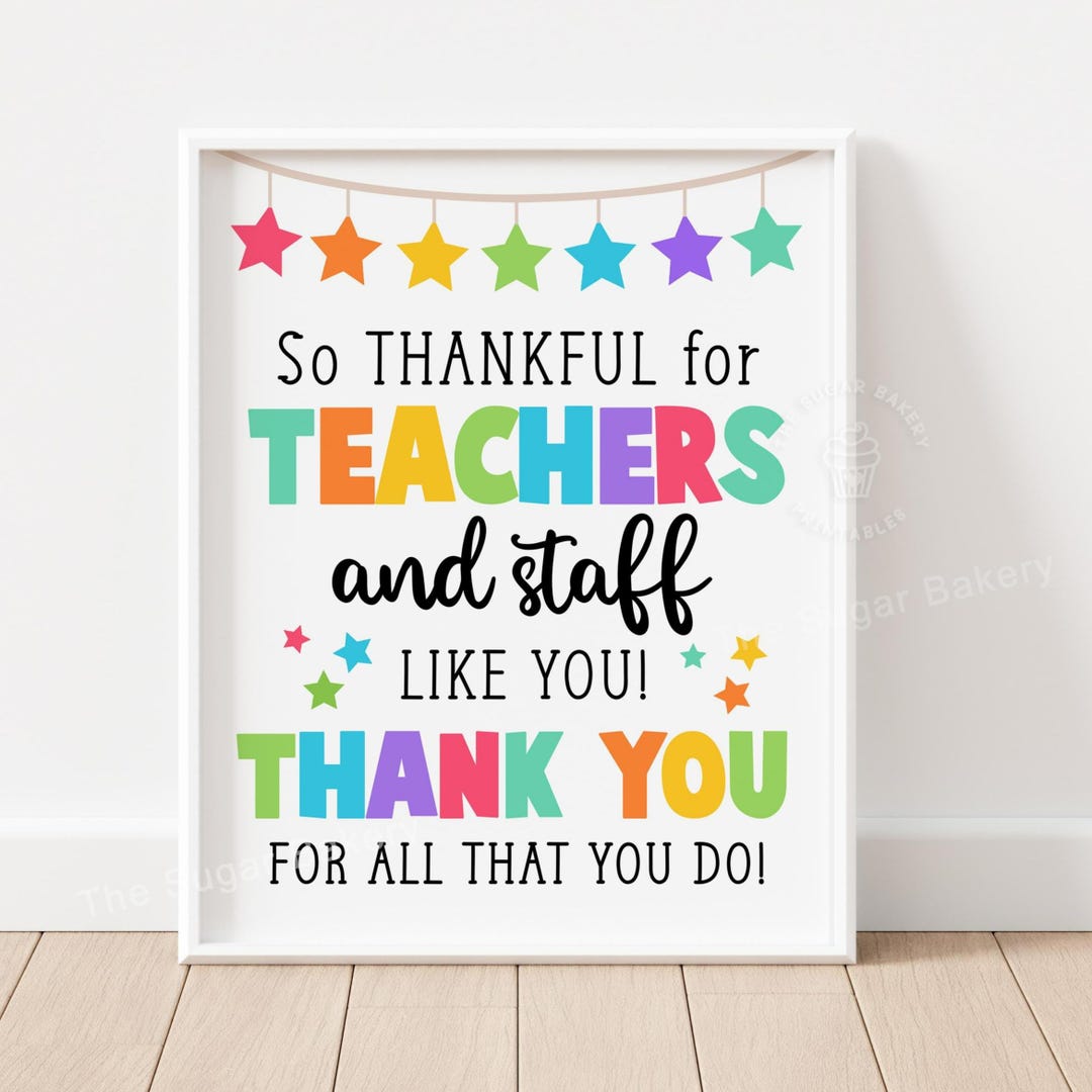TEACHER Appreciation Sign Printable Staff Appreciation Sign School ...