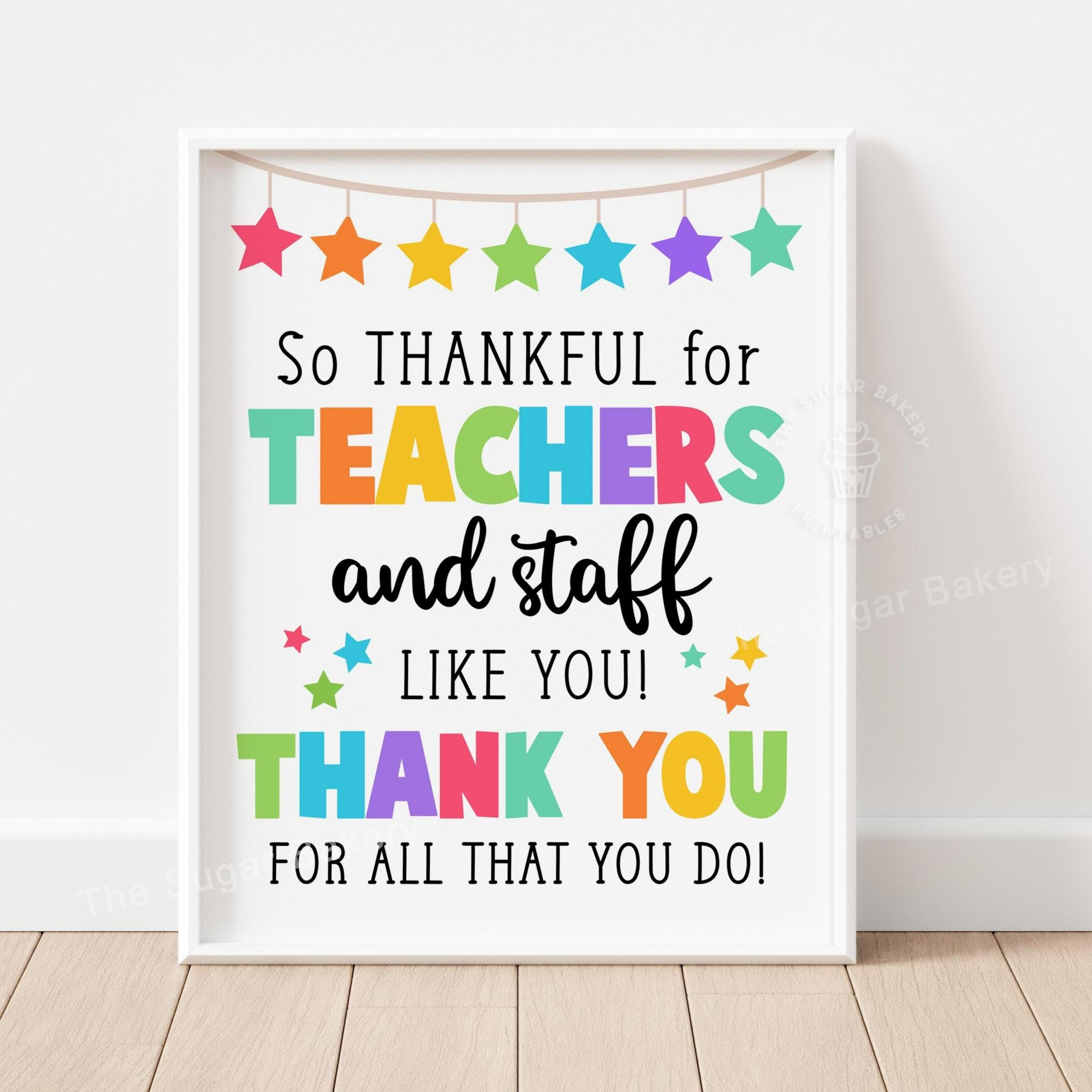 TEACHER Appreciation Sign Printable Staff Appreciation Sign School ...