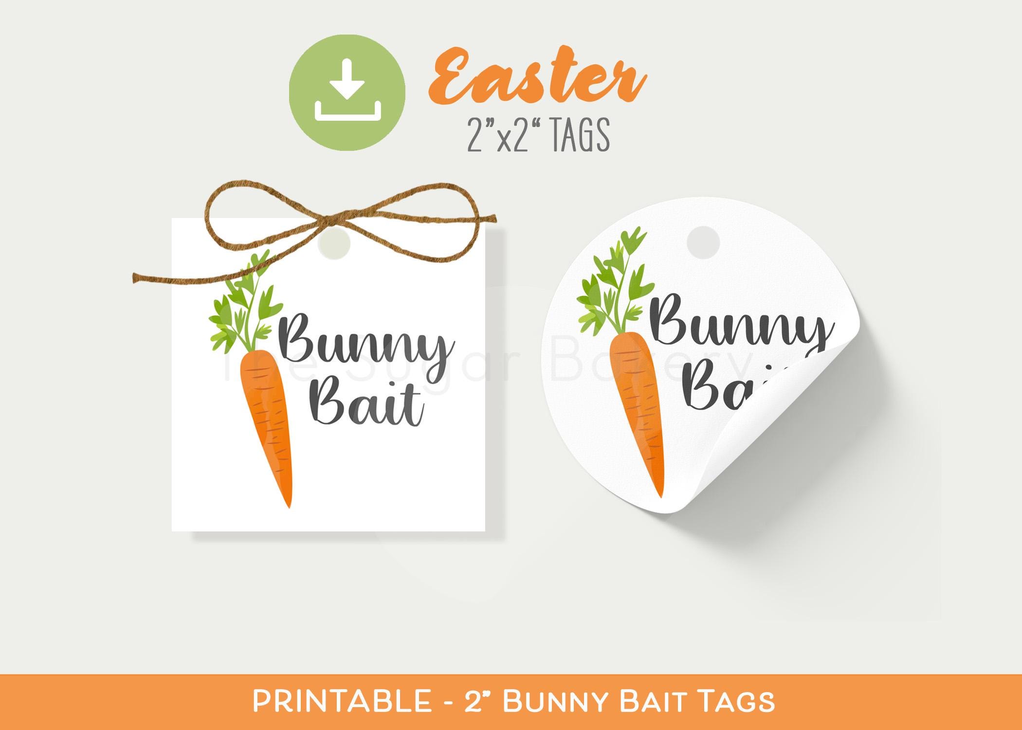 Printable Easter Bunny Bait Tags, Bunny Bait Tags, Easter BUNNY BAIT ...