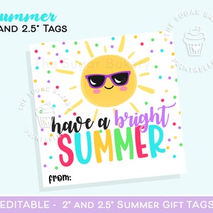 Have a Bright SUMMER GIFT TAGS, Printable School is Out Sunglasses ...