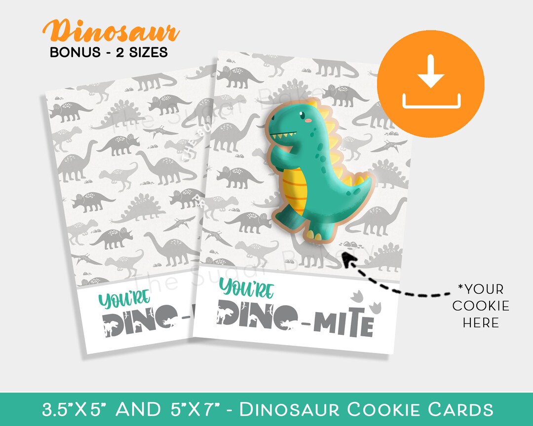 Printable Dinosaur Cookie Card | You're Dino-mite COOKIE CARD | 3.5x5 ...