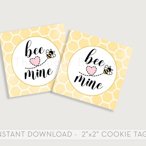 BEE MINE Valentine Cookie Tags, Printable Valentine Treat Tags, Bee ...