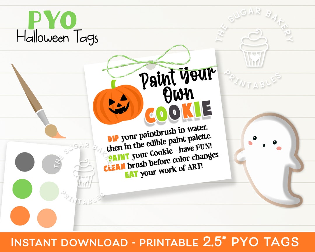 PYO Cookie Kit Tags, PYO Halloween Cookies, Paint Your Own Instructions ...