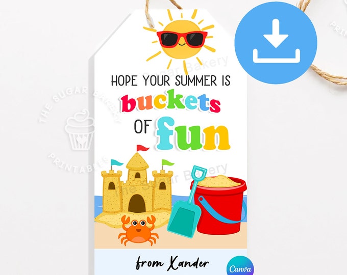 End of Year Gift Tag | Buckets of Fun Printable Tag | Summer Student ...