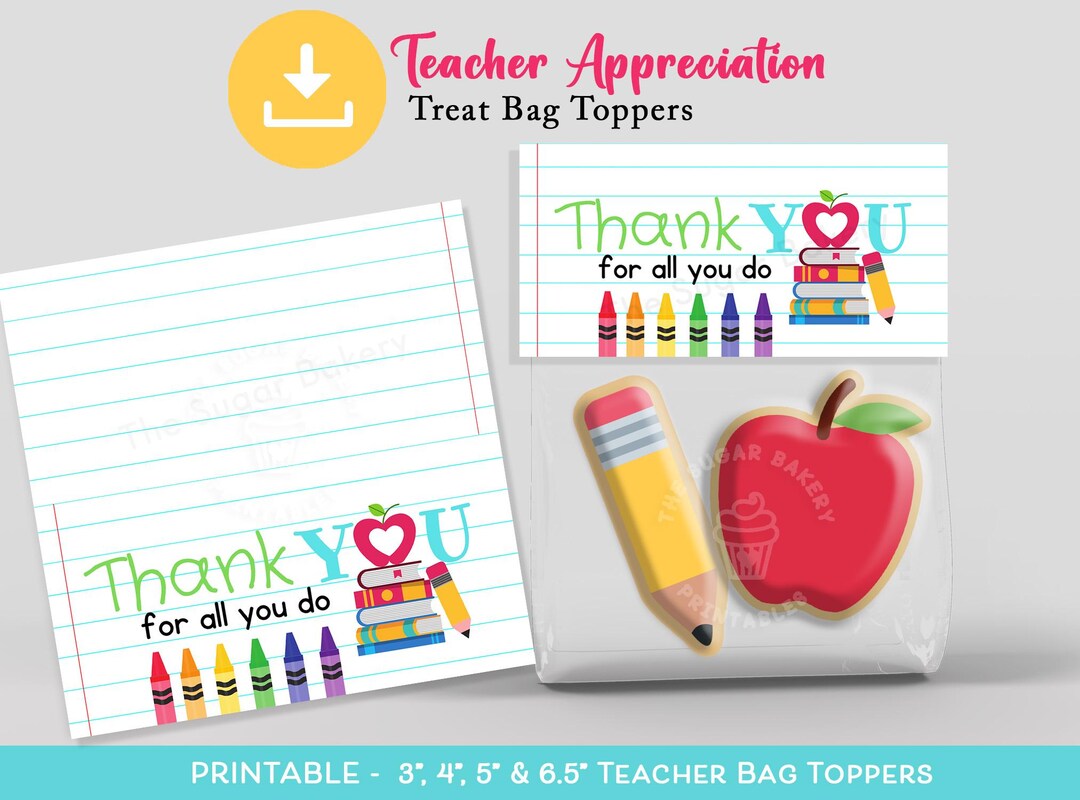 Teacher THANK YOU Treat Bag Topper 4, 4.5, 5, 6 and 6.5" Teacher ...