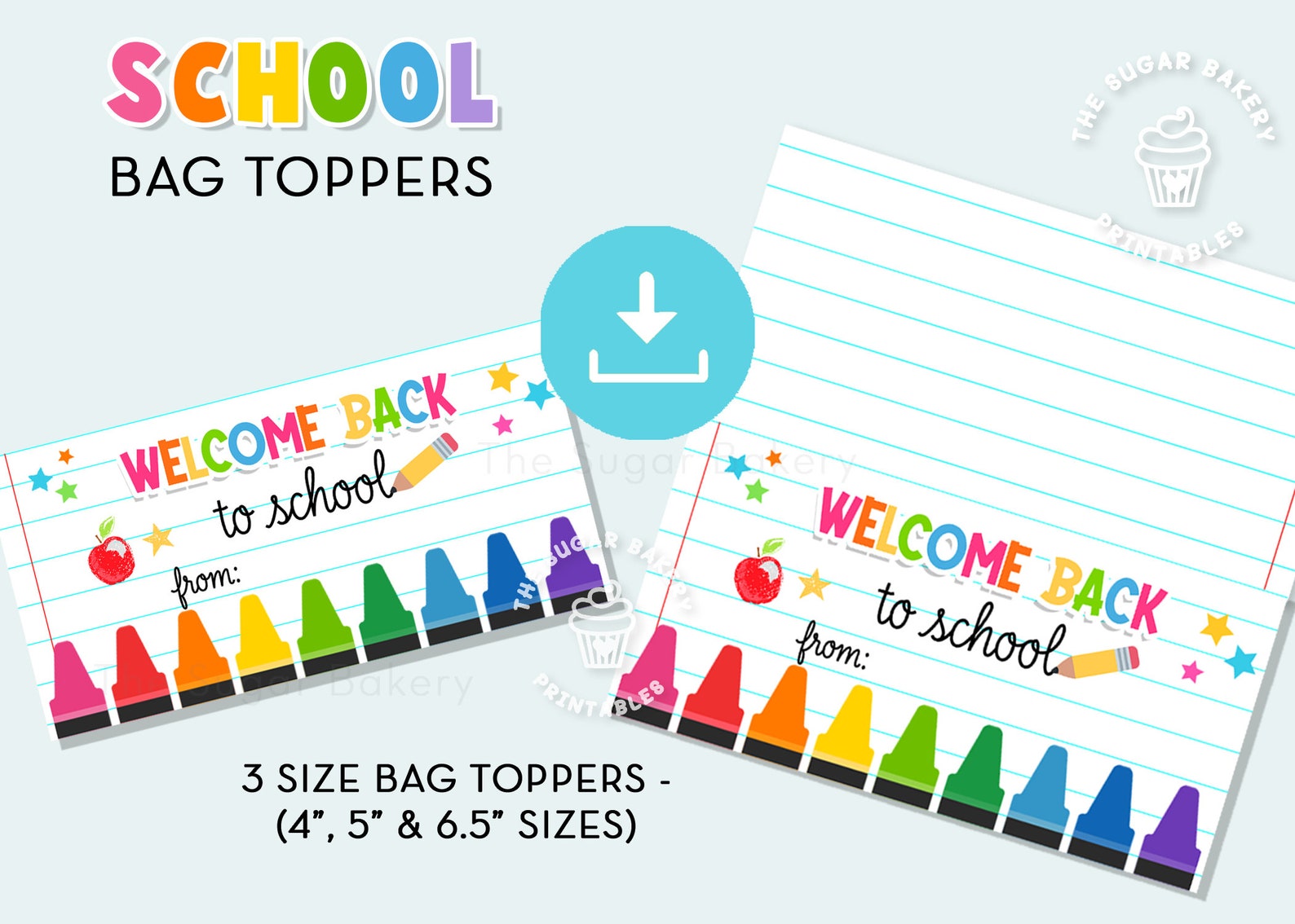 Back to School TREAT Bag TOPPER, PRINTABLE First Day of School Cookie ...