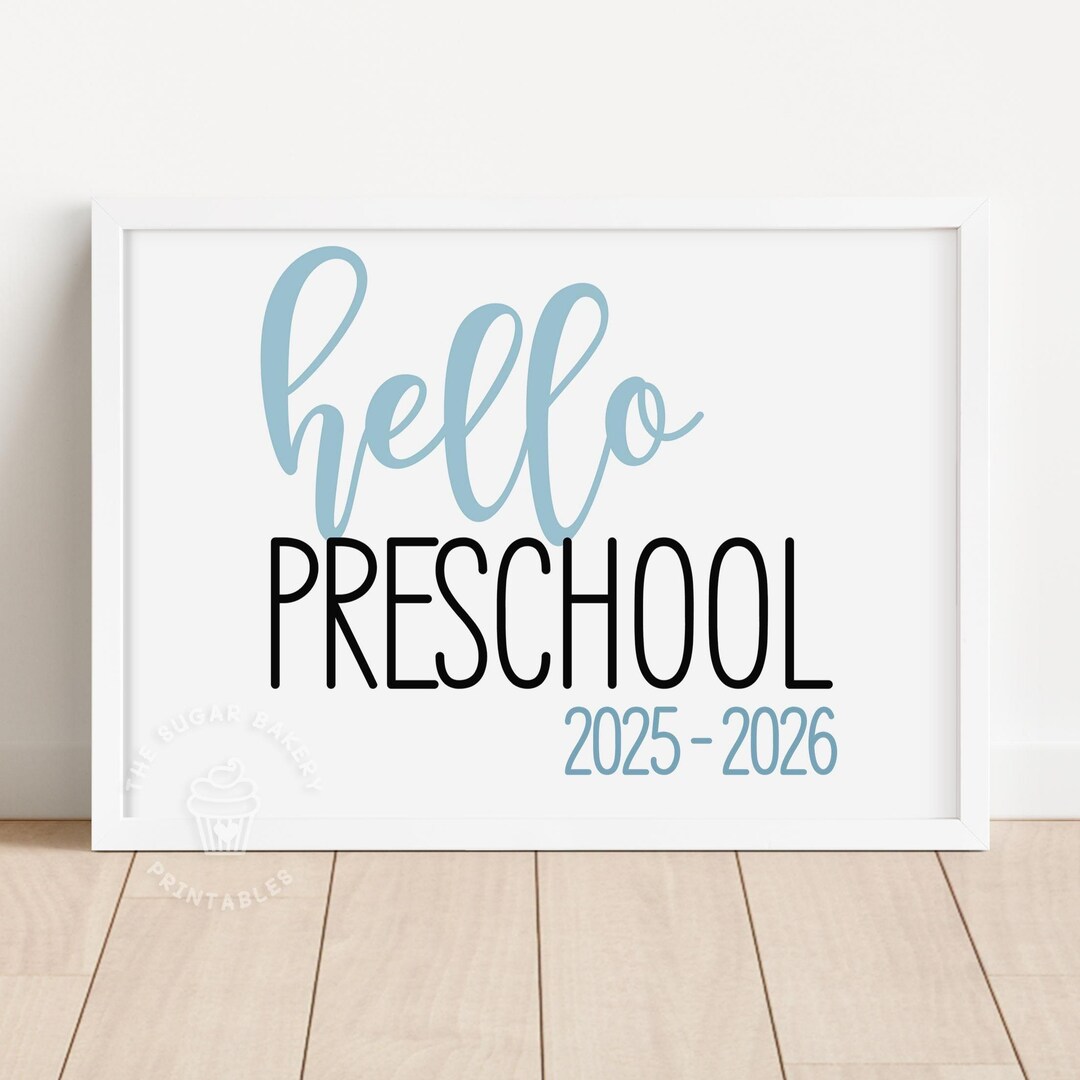 First Day of PRESCHOOL PRINTABLE SIGN Hello Preschool Sign 1st Day of ...