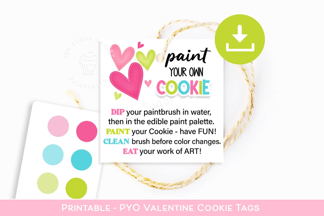 PYO Valentine Cookie Tags, PYO Cookie Instructions, PYO Valentine's Day ...