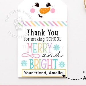 Snowman Thank You Teacher Tag, Thank YOU for Making SCHOOL Merry ...