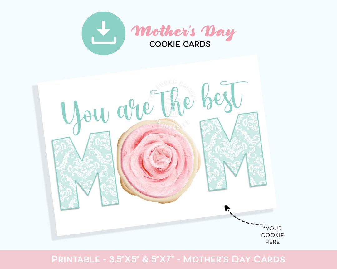 Printable Mothers Day Cookie Card, You Are the Best MOM Cookie Card ...