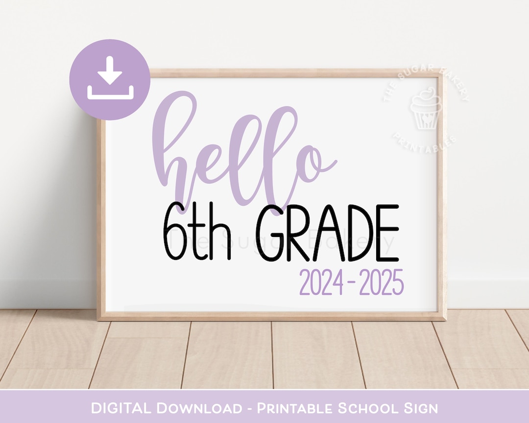 First Day of 6th GRADE Sign, Purple Lavender Back to School Sign, 1st ...