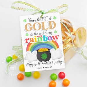 You're the Pot of GOLD at the End of My RAINBOW Tags, St. Patrick's Day ...