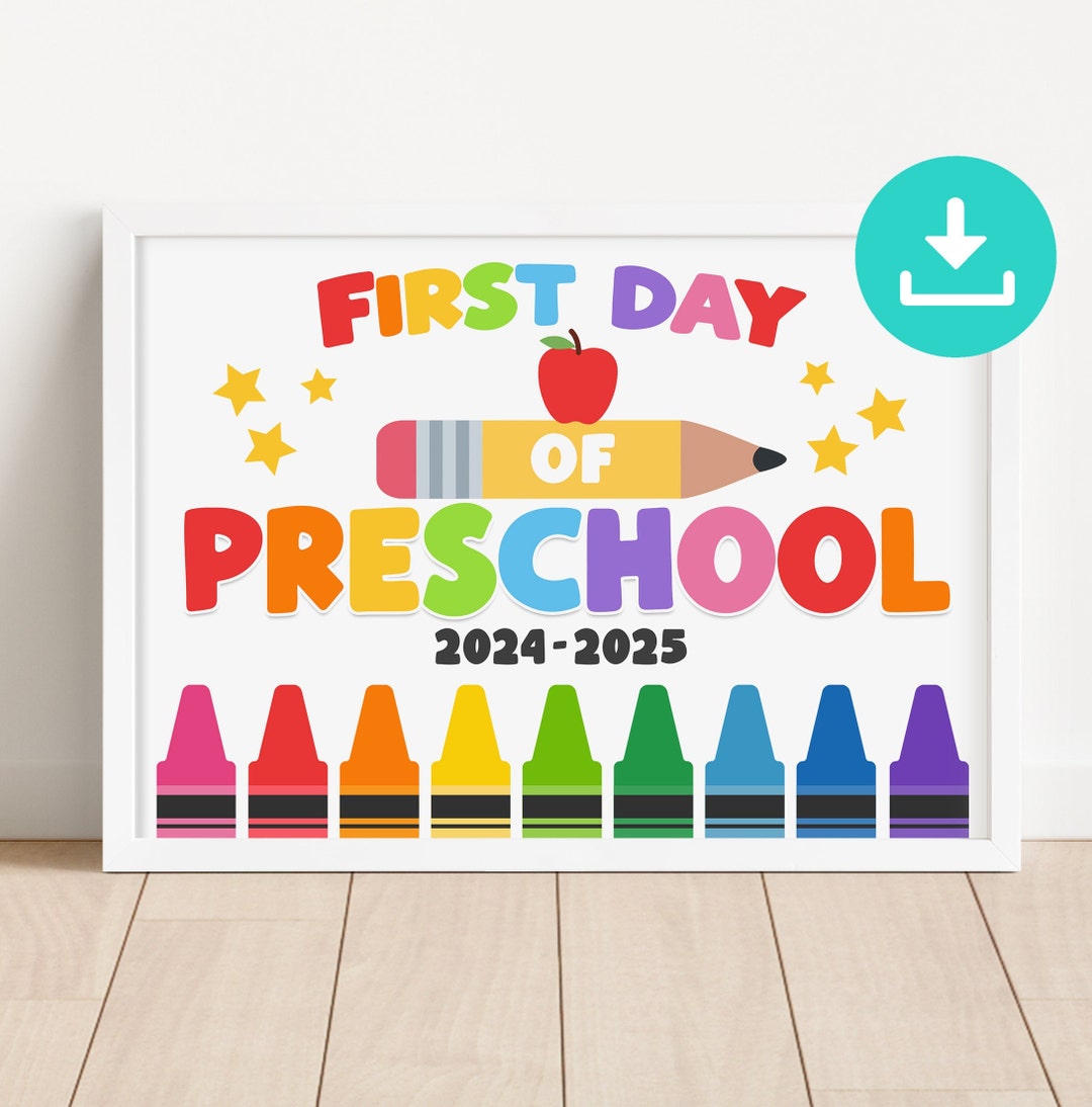 First Day of PRESCHOOL SIGN, Printable Preschool Sign, 1st Day of ...