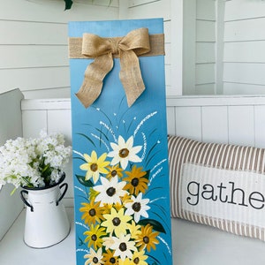 Front Porch Sign. Porch Leaner. Sign With Flowers. Sign With Daisies ...