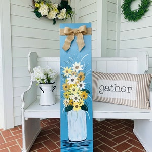 Front Porch Sign. Porch Leaner. Sign With Flowers. Sign With Daisies ...