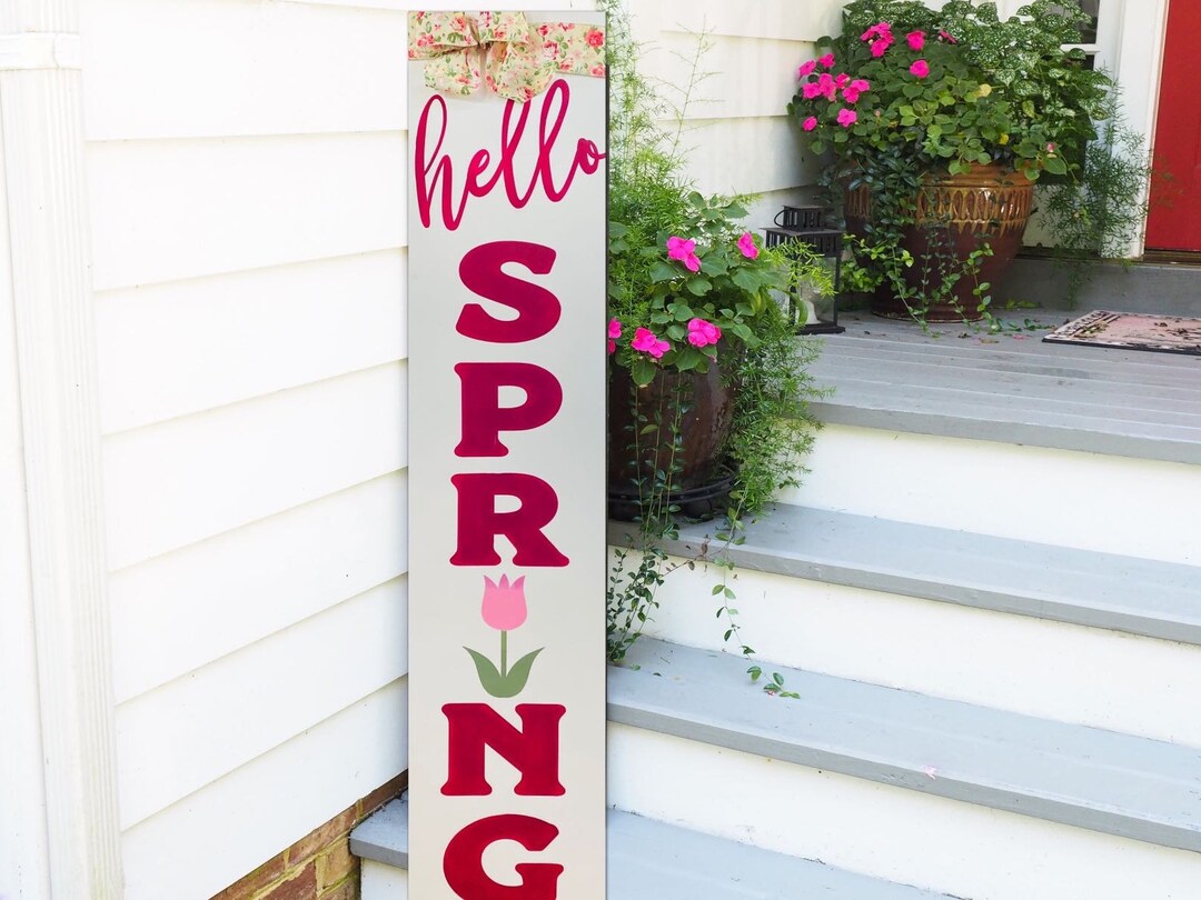 Hello Spring Porch Sign. Tall Porch Leaner. Porch Sign With Bow. Spring ...