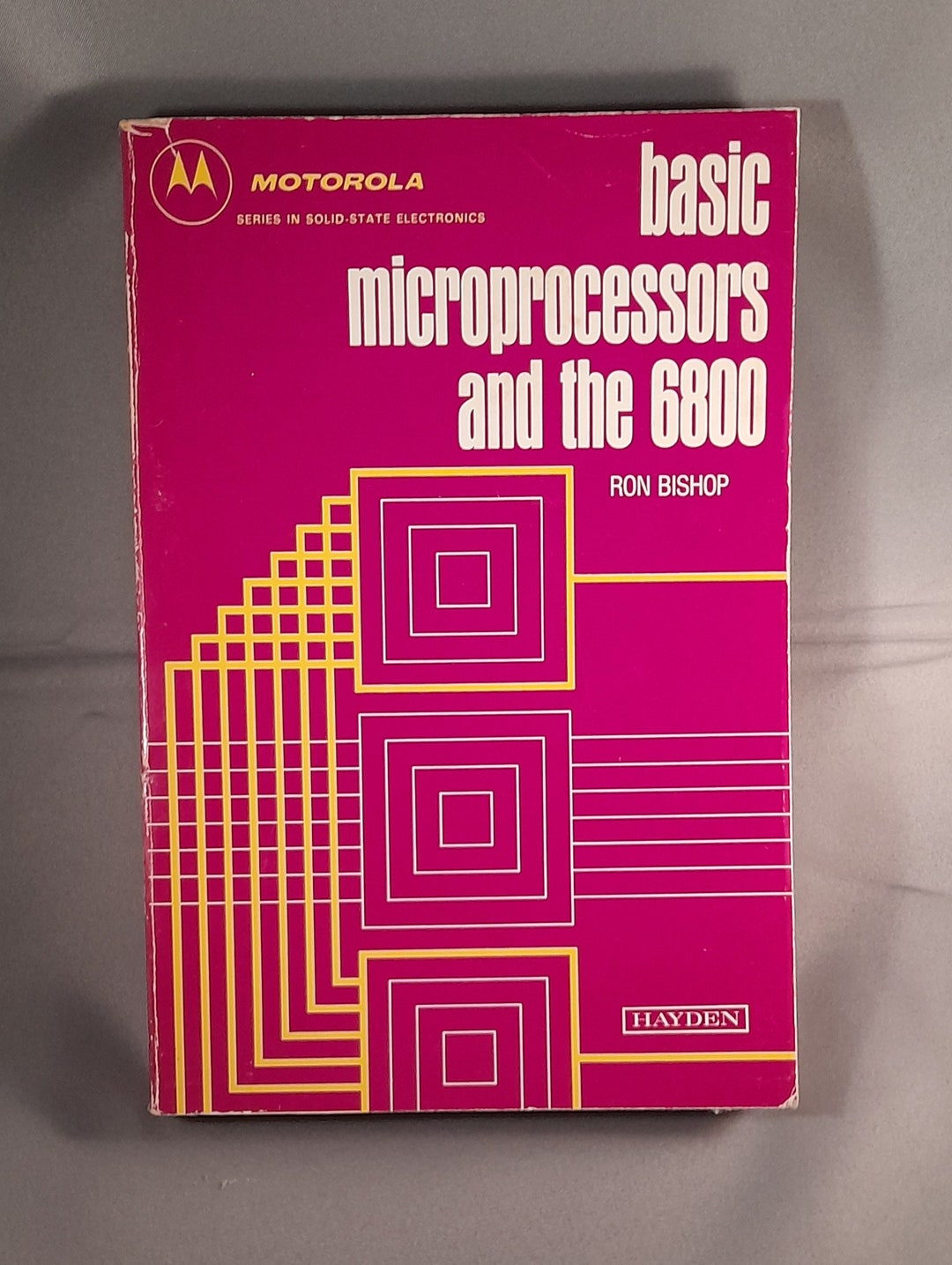 Motorola Basic Microprocessors and the 6800 by Ron Bishop - Etsy