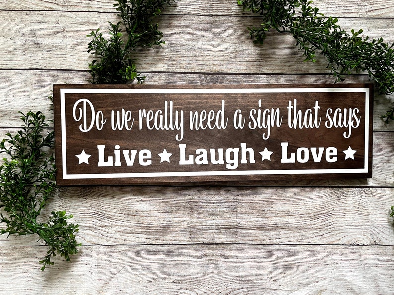 Live Laugh Love Sign Funny Wood Signs Décor Outside Wood - Etsy