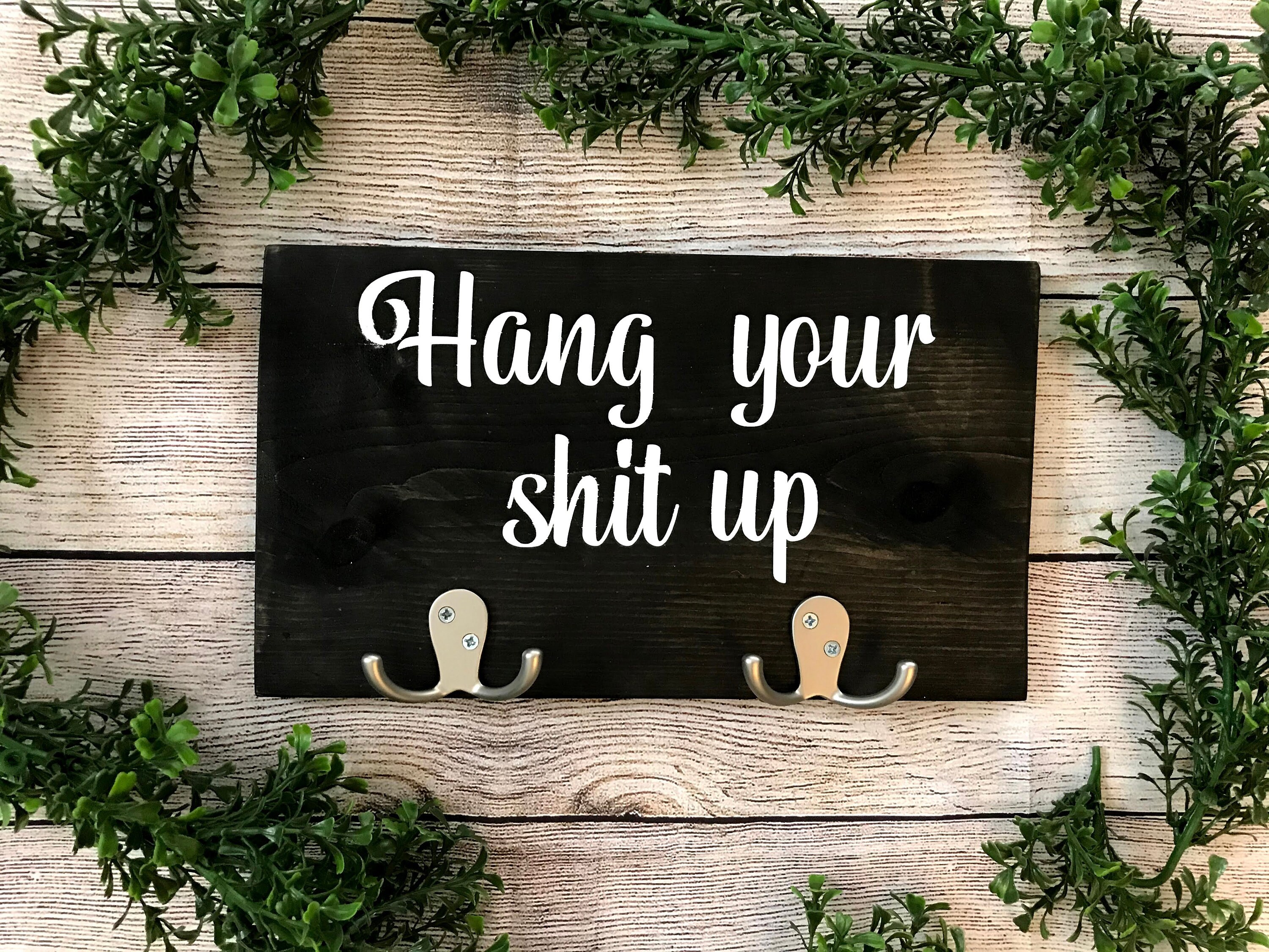 Funny Key Holder for Wall Key Rack Hang Your Shit Up - Etsy