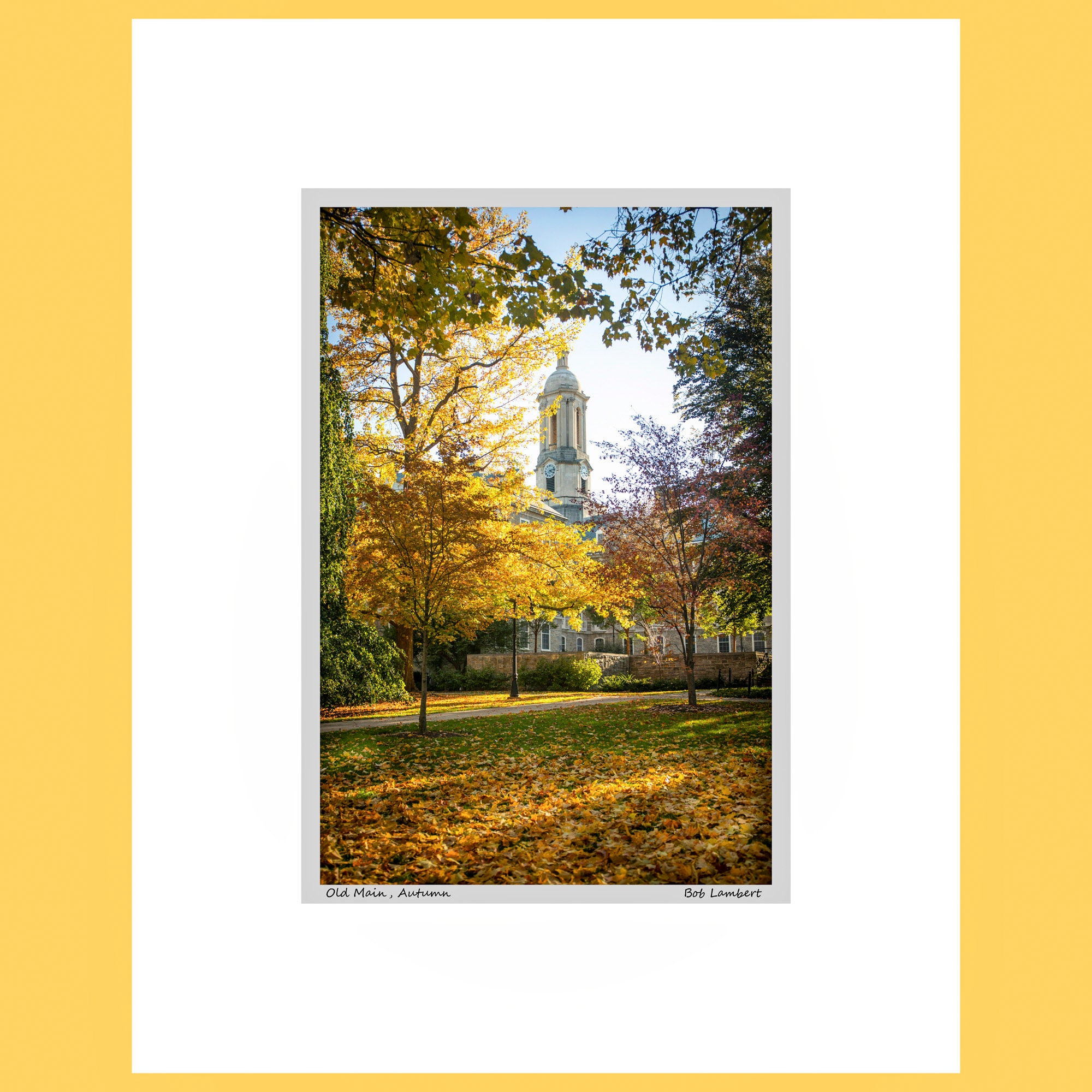 Old Main Photo at Penn State - Hand Signed, Matted, Titled Photo ...