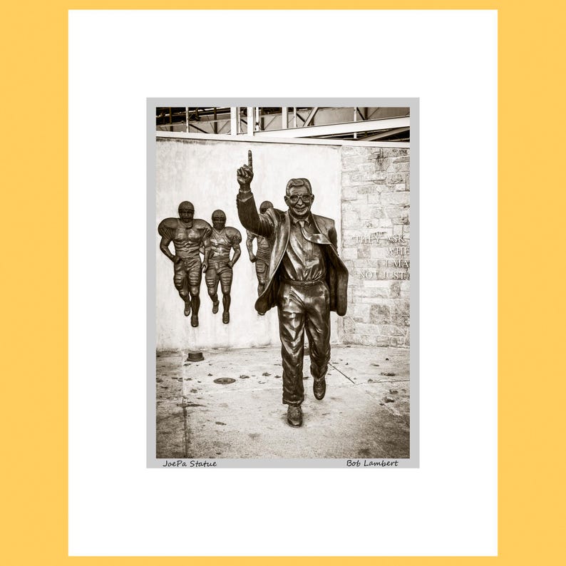 Joepa Statue at Penn State - Hand Signed, Matted, Titled Photo ...