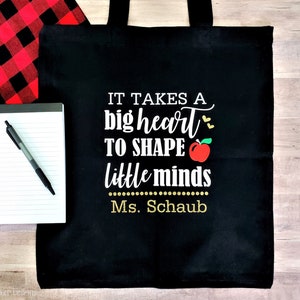 Teacher Tote Bag, It Takes A Big Heart to Shape Little Minds, Teacher ...