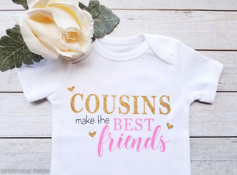 Cousins Make the Best Friends Bodysuit Cousin Baby Gift - Etsy