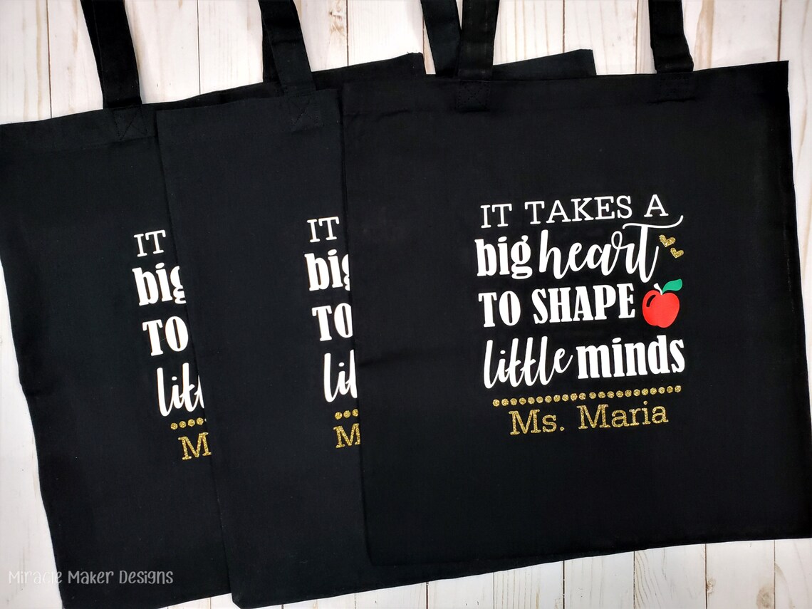Teacher Tote Bag, It Takes A Big Heart to Shape Little Minds, Teacher ...